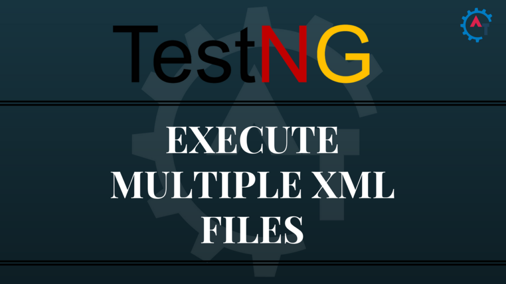 EXECUTE MULTIPLE XML FILES EXECUTE MULTIPLE XML FILES
